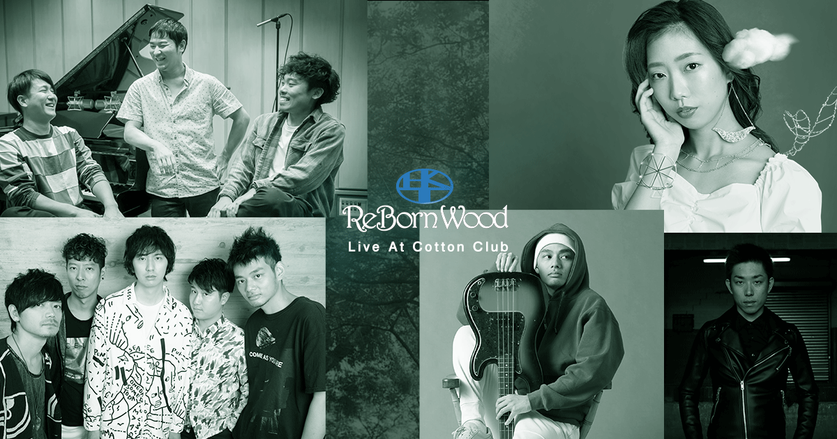 ReBorn Wood Label Series at Cotton Club