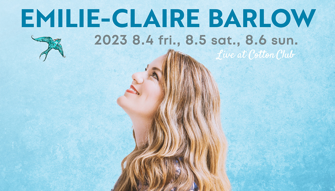 EMILIE-CLAIRE BARLOW ｜エミリー・クレア・バーロウ